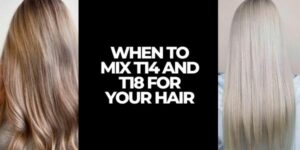 Wella T14 Vs T18: What’s The Difference?