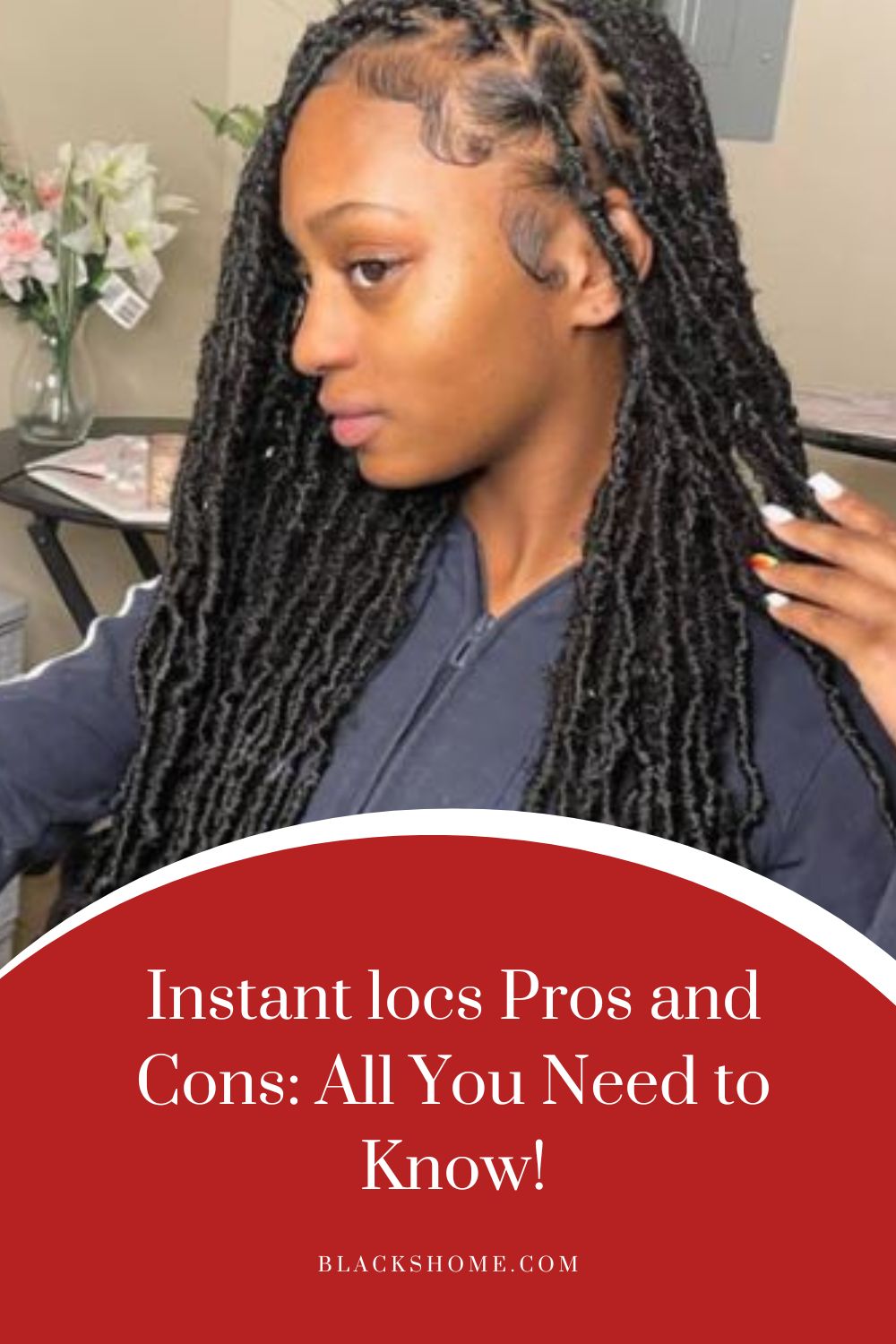 Instant Locs Pros And Cons: Everything You Need To Know!